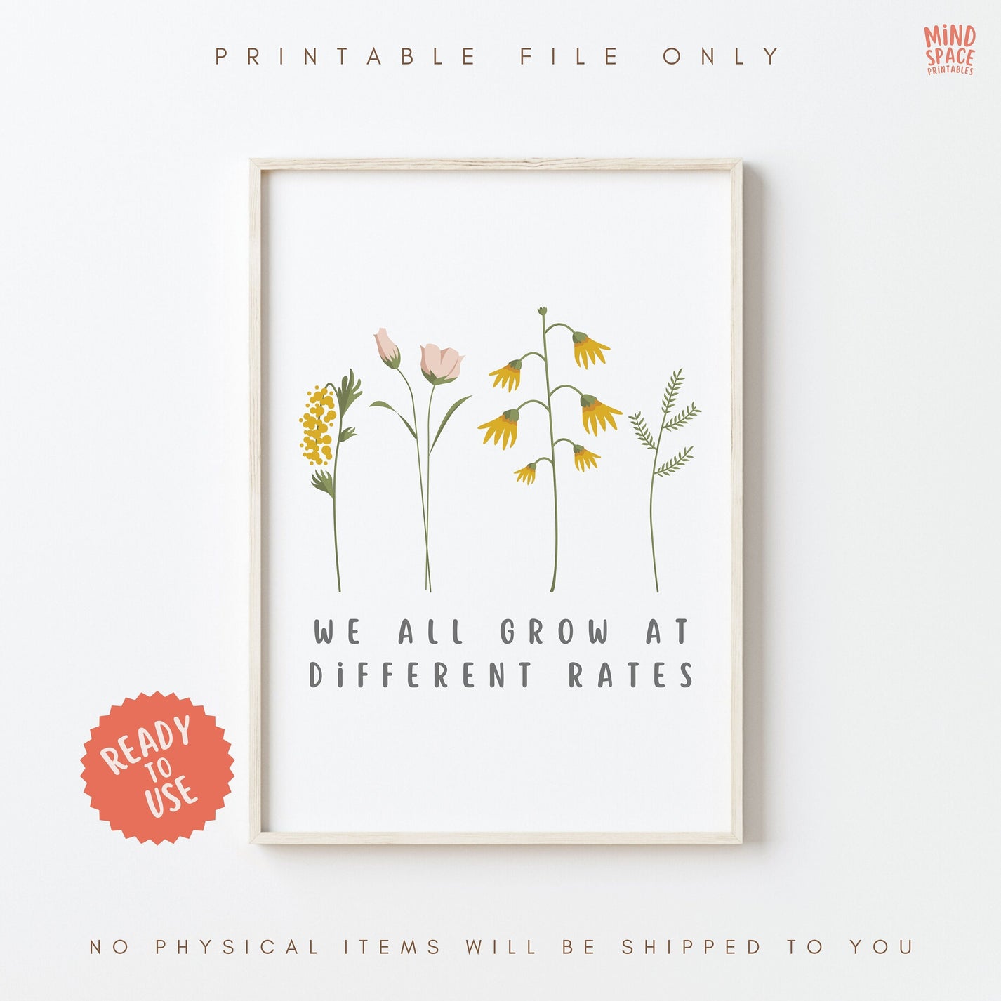 We All Grow At Different Rates – MindSpace
