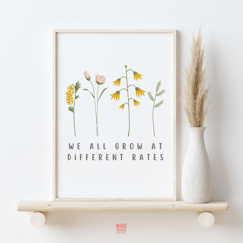 We All Grow At Different Rates – MindSpace